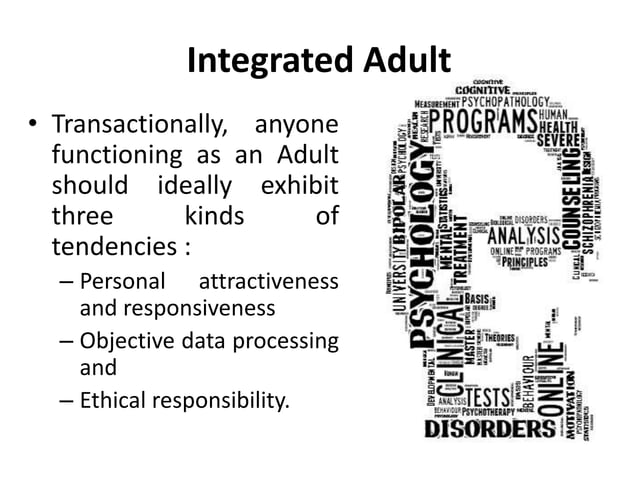 Integrated adult - Transactional Analysis | PPTX | Parenting | Family ...