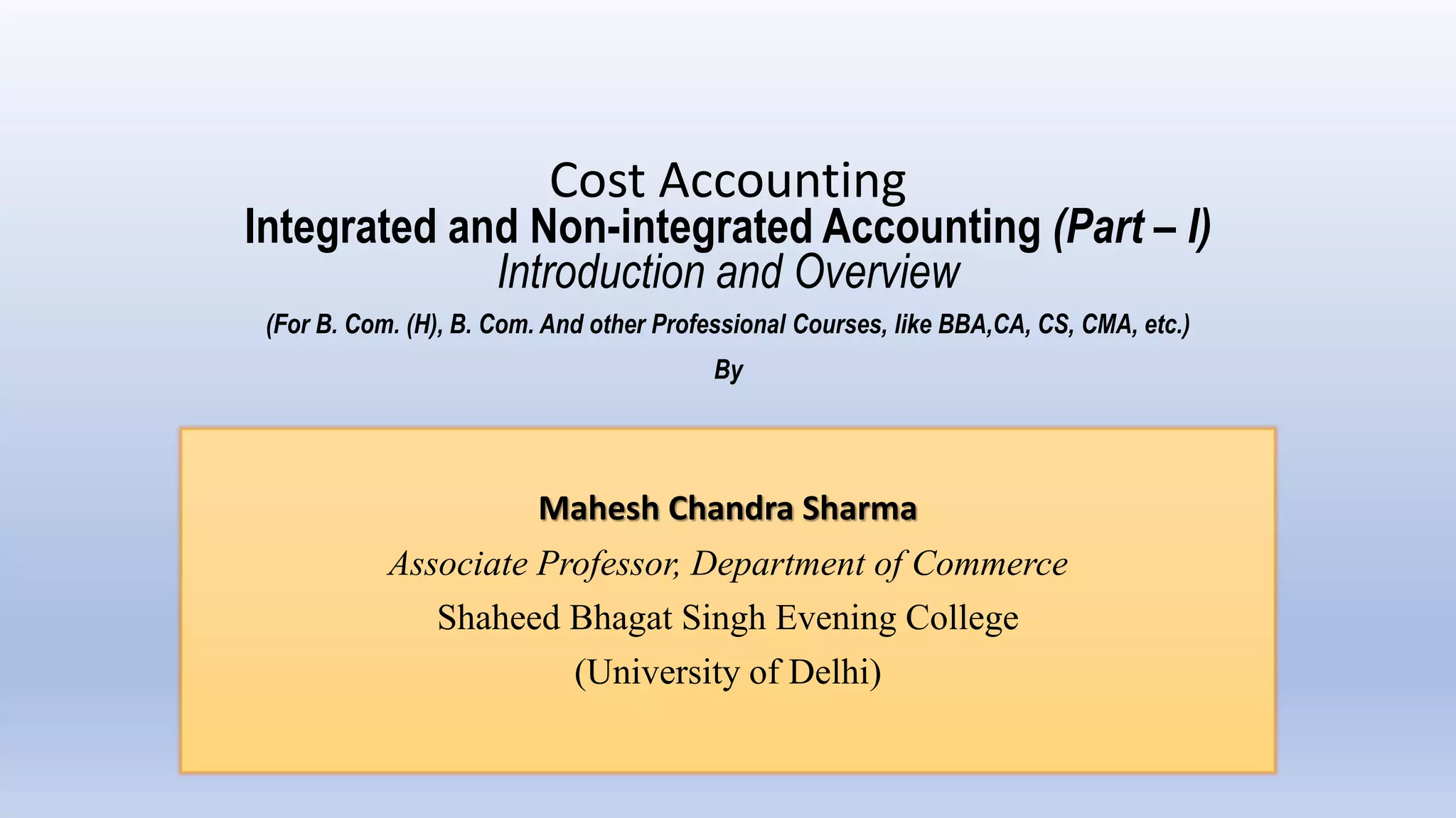 Integrated and non integrated accounts part i | PPTX