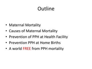 Prevention of Postpartum Haemorrhage (An Integrated Approach) | PPTX