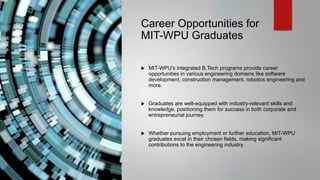 Integrated B.Tech Engineering Programs at MIT-WPU.pptx