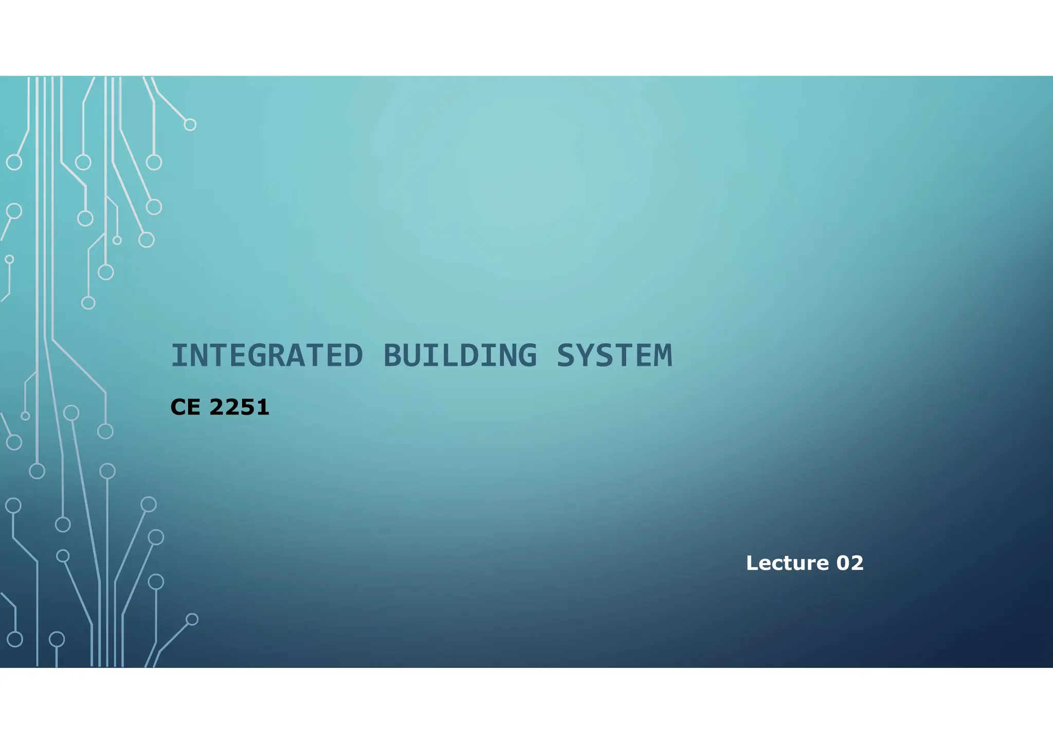 Integrated Building System- Lecture 02.pdf