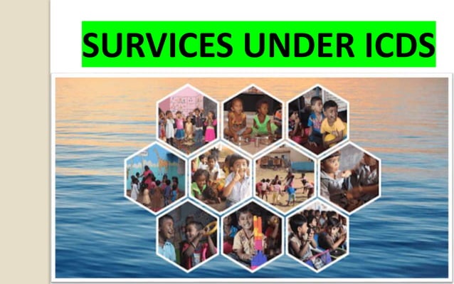 Integrated child development services (icds) 2021 | PPT