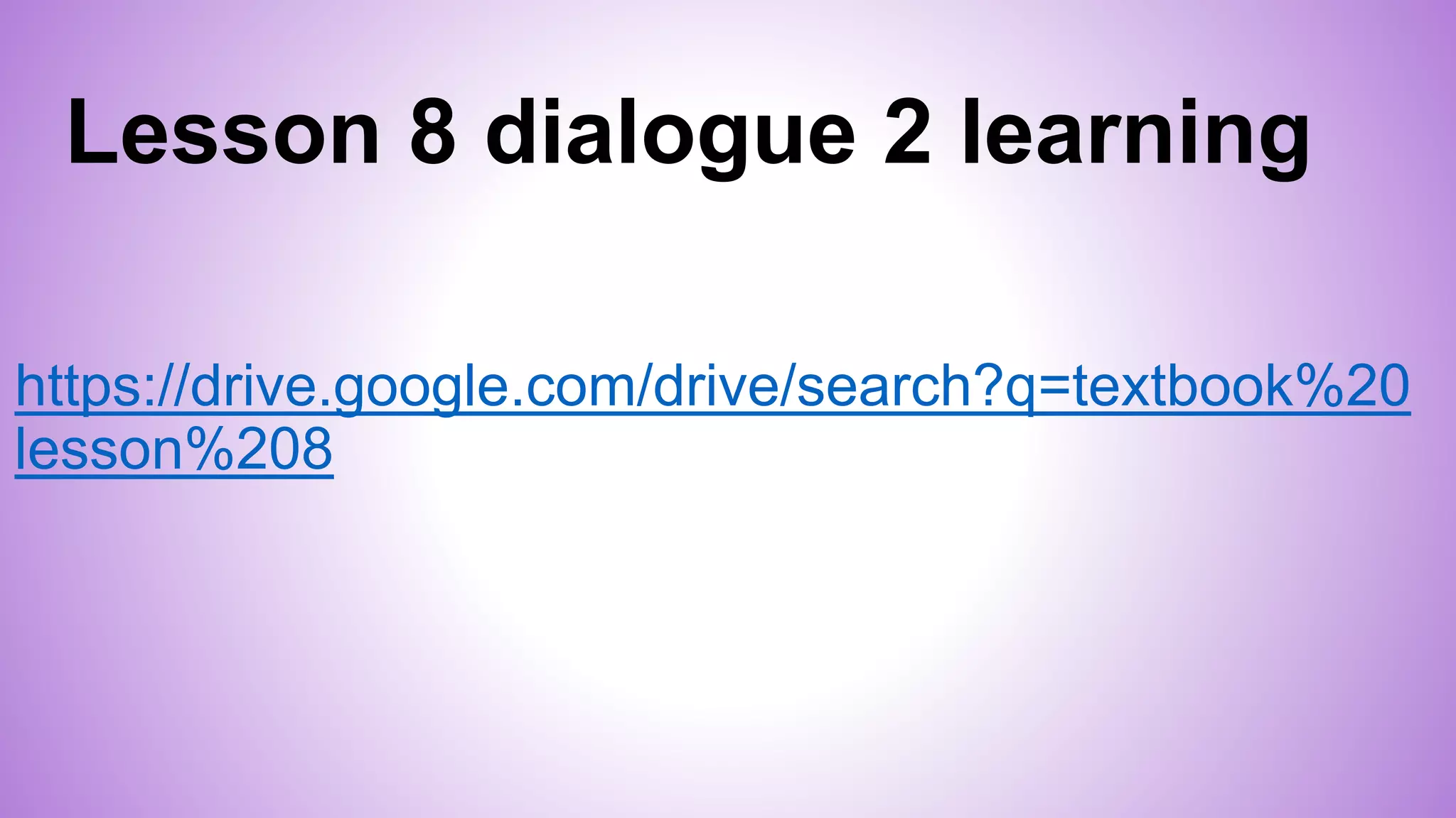 Integrated Chinese Lesson 8 Dialogue 2 - Lesson Plans PowerPoint ...