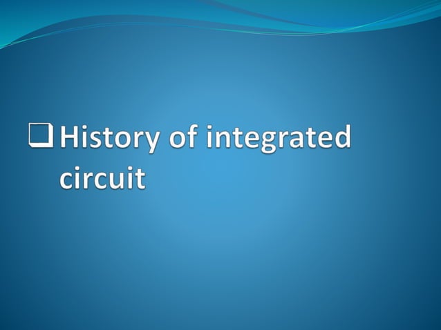 Integrated circuit (IC).pptx