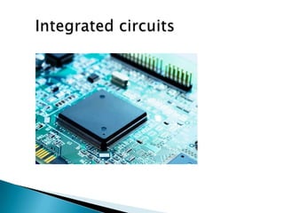 Integrated circuits | PPTX