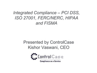 Integrated Compliance | PPTX | Cloud Computing | Internet