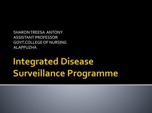 Integrated diseases surveillance programme | PPTX