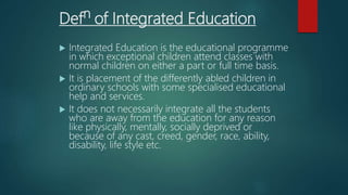 Integrated Education | PPTX