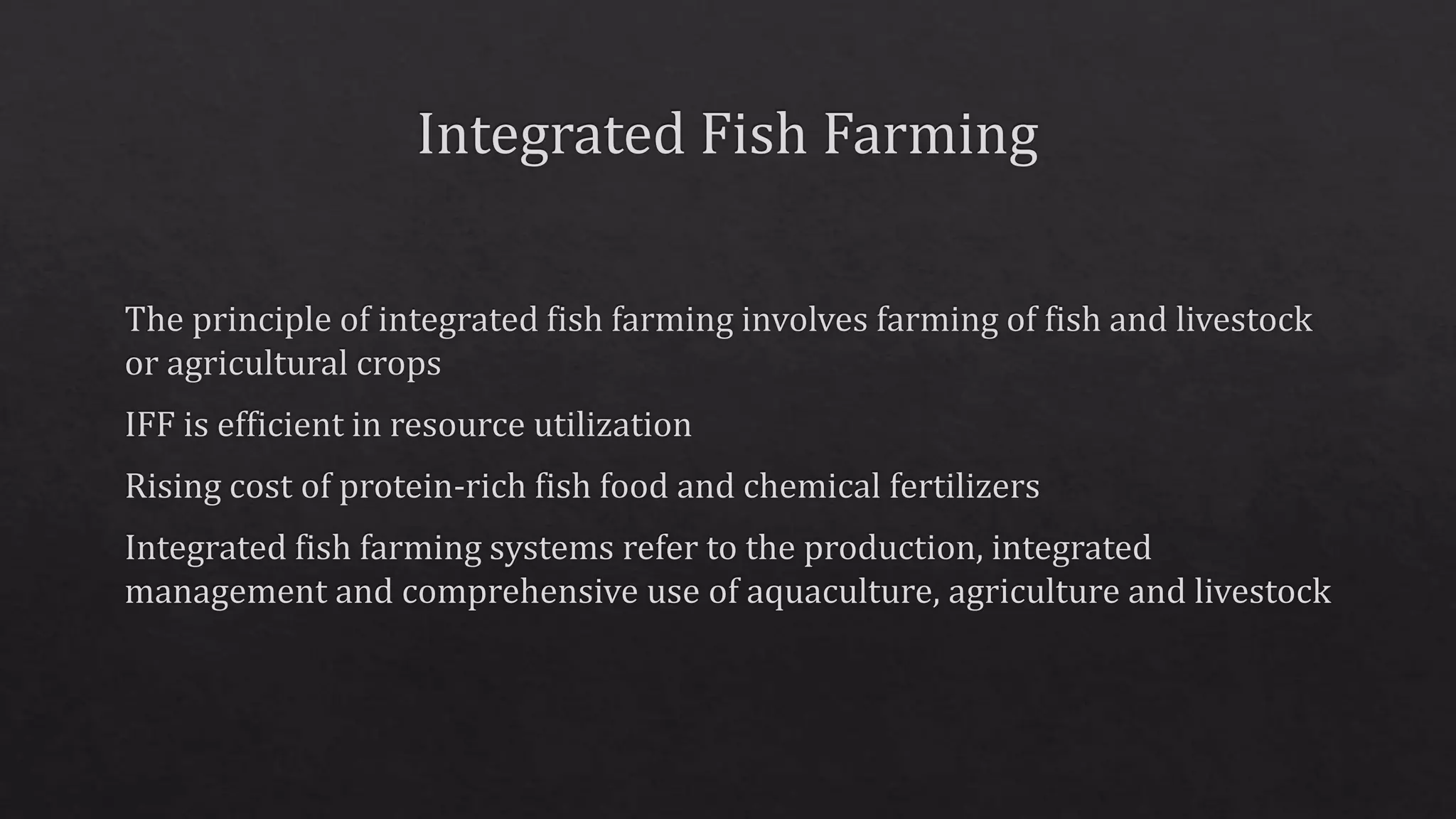 INTEGRATED FISH FARMING.pptx