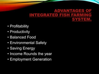 Integrated fish farming system | PPTX