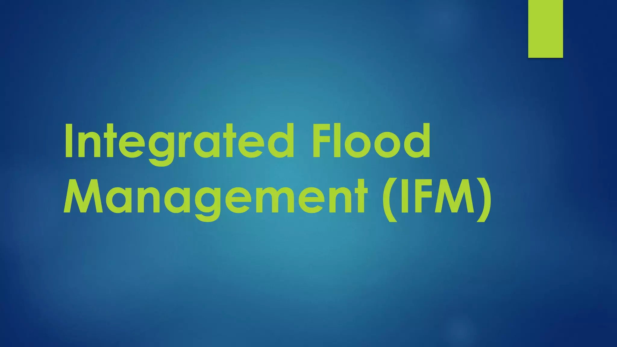 Integrated Flood Management (IFM) | PDF