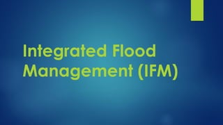 Integrated Flood Management (IFM) | PDF