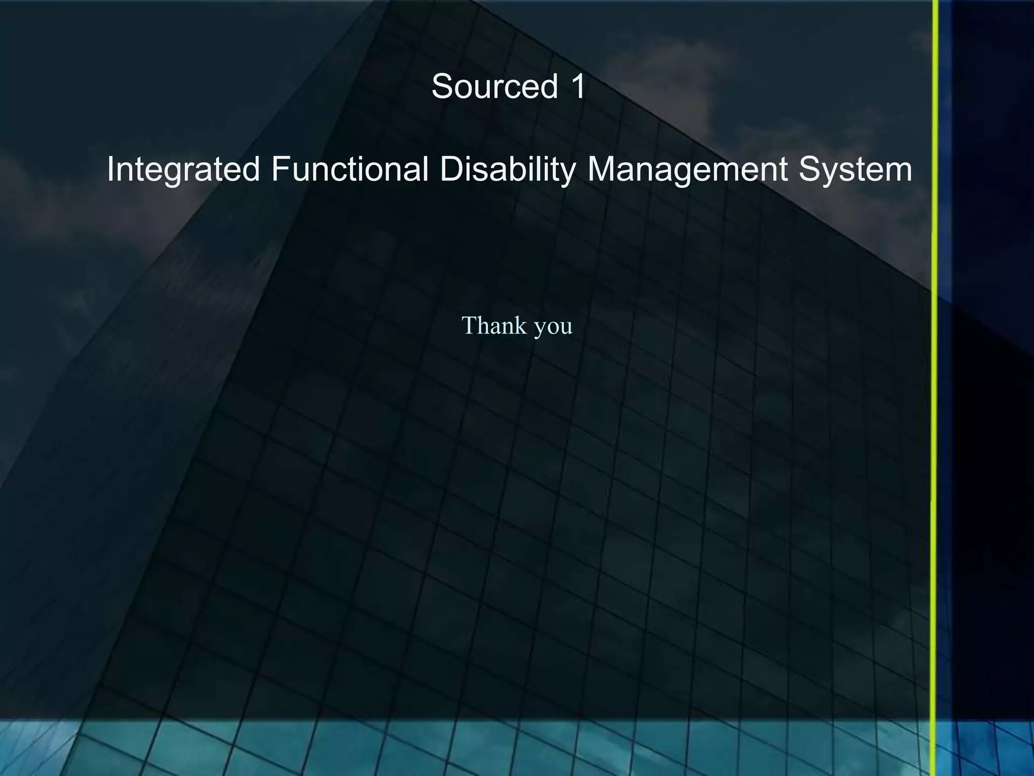 Integrated Functional Disability Management System | PPTX