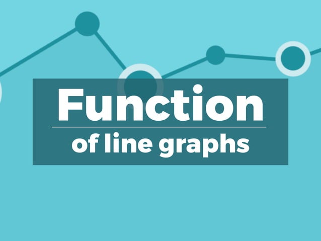Line Graphs in Techincal Writing | PPT