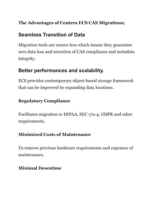 Integrated IT Excellence: Centera ECS Migrations, Reciprocal ...