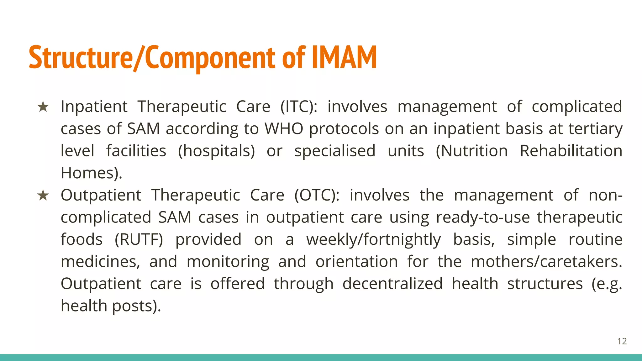 Integrated management of acute malnutrition (imam) in Nepal | PPTX