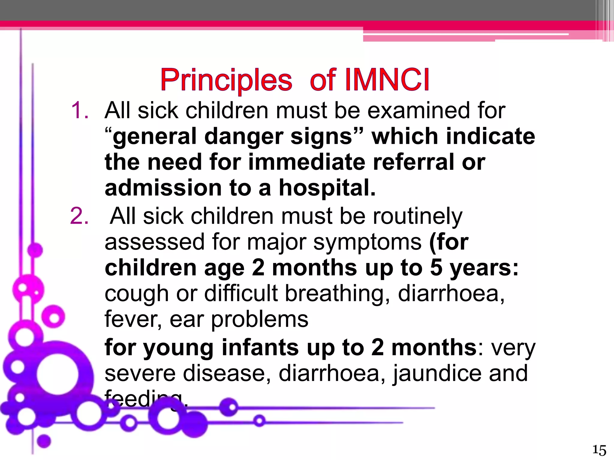 Integrated management of neonatal and childhood illness(imnci) | PPTX