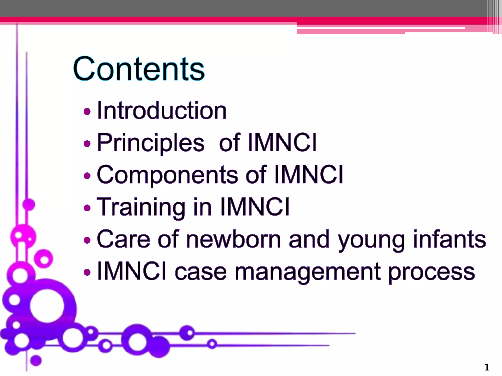 Integrated management of neonatal and childhood illness(imnci) | PPTX