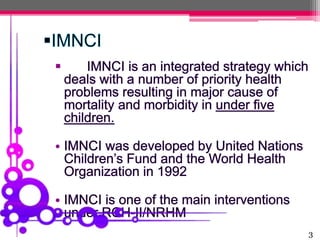 Integrated management of neonatal and childhood illness(imnci) | PPTX ...