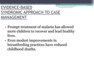 Integrated management of neonatal childhood illness | PPSX