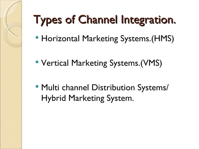 Integrated marketing channels | PPT