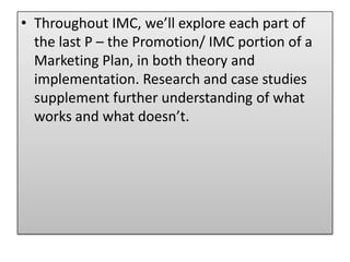 IMC Class: 8/27/13 | PPT