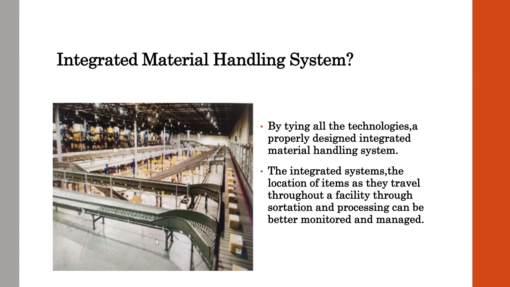 INTEGRATED MATERIAL HANDLING SYSTEMS by tharun kumar.pptx