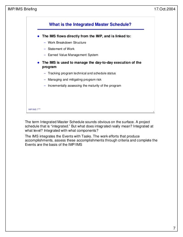 Integrated Master Plan and Integrated Master Schedule