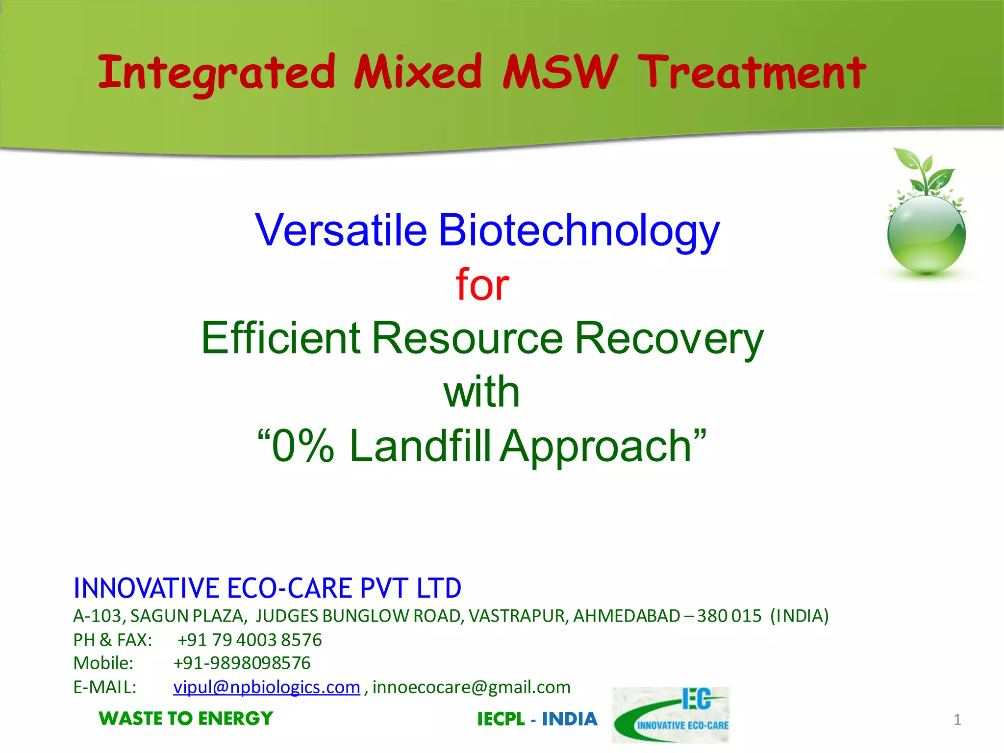 Integrated mixed msw treatment By NPB Technology | PDF