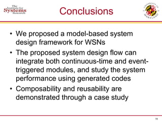 Integrated modeling and simulation framework for wireless sensor networks | PPT