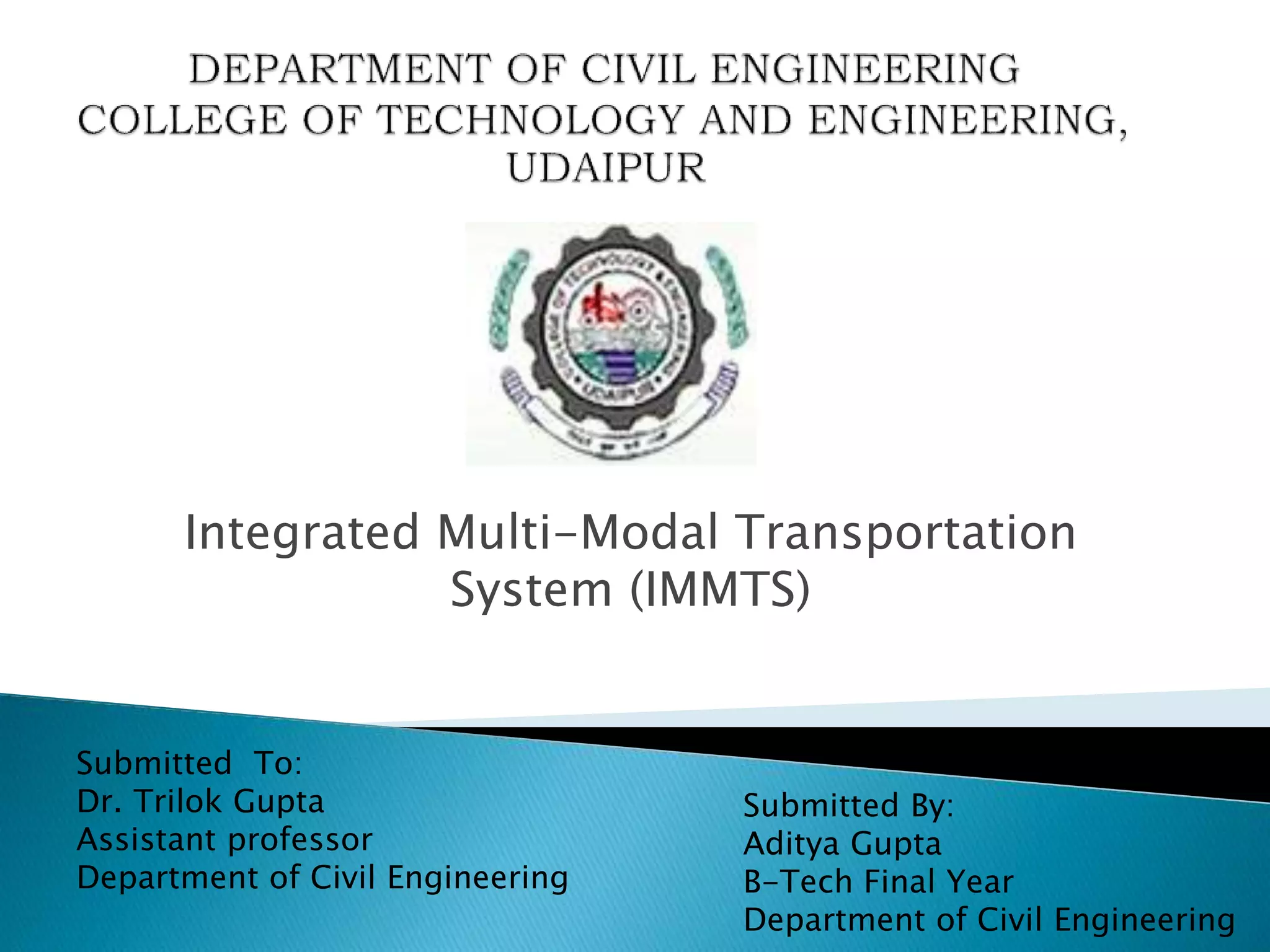 Integrated multi modal transportation system | PPTX