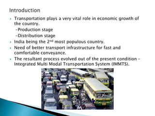 Integrated multi modal transportation system | PPTX