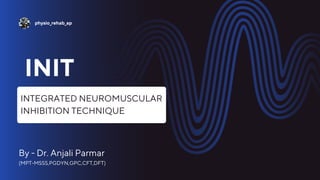 Integrated Neuromuscular Inhibition Technique (INIT) | PDF