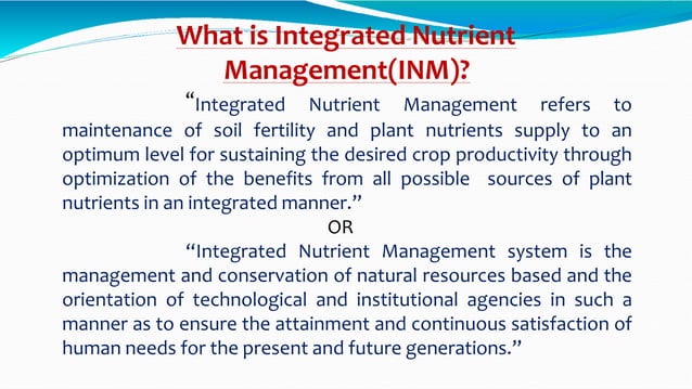 integrated nutrient management and its importance.pptx | Agriculture ...