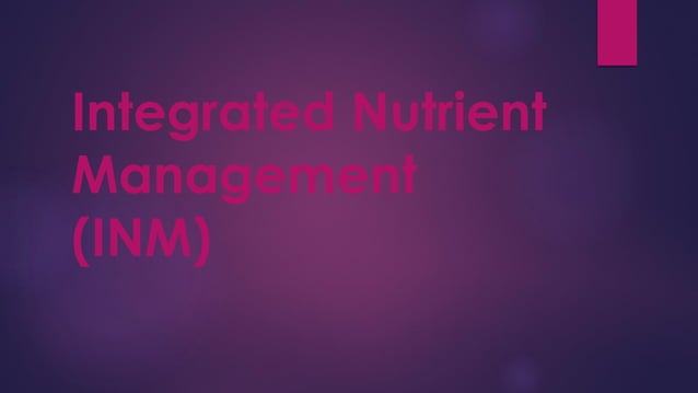 Integrated nutrient management (inm) | PDF | Agriculture | Industries