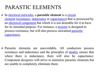 Integrated parasitic elements at high frequencies | PPTX