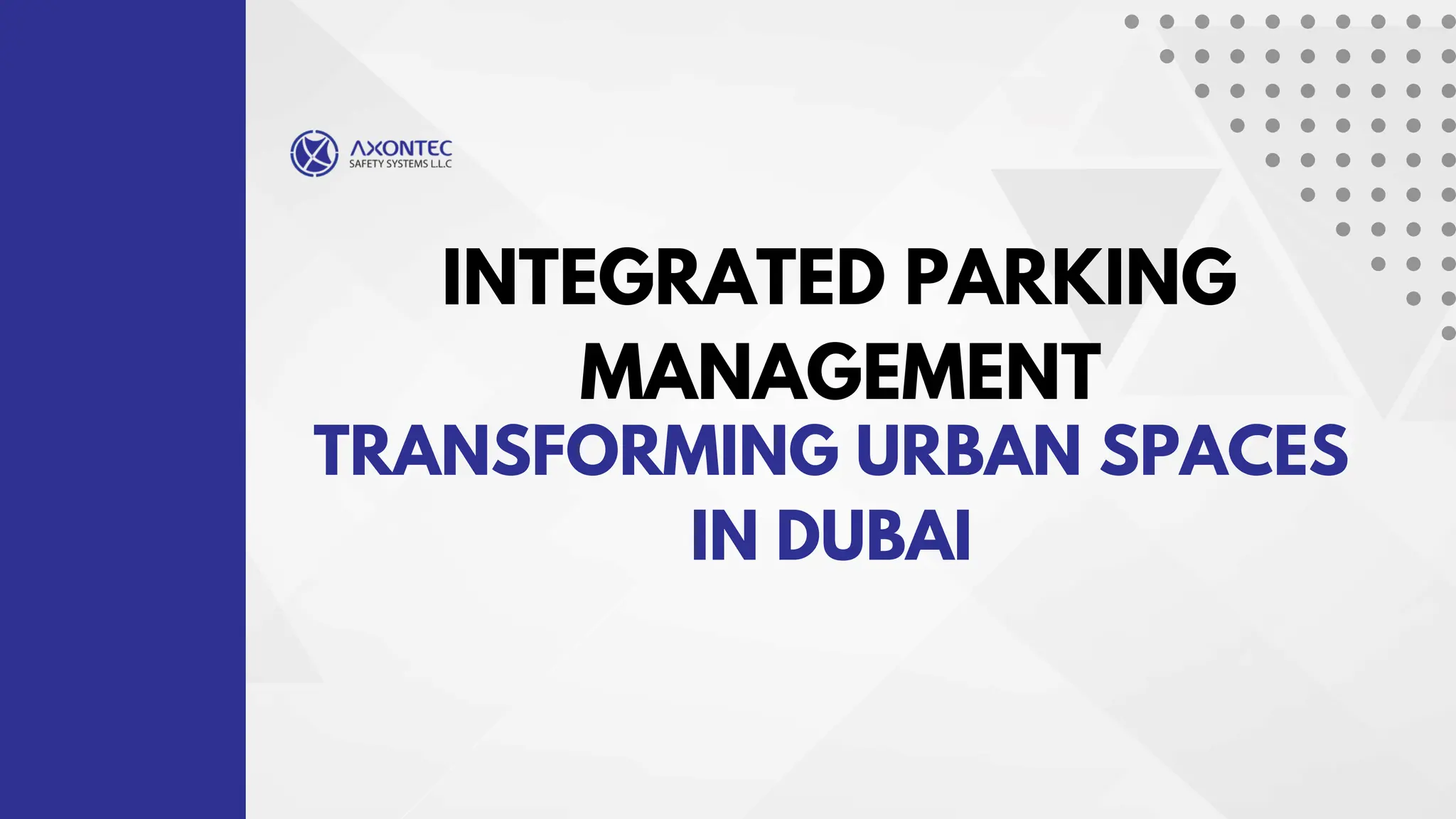 integrated parking management Transforming urban spaces in Dubai | PDF