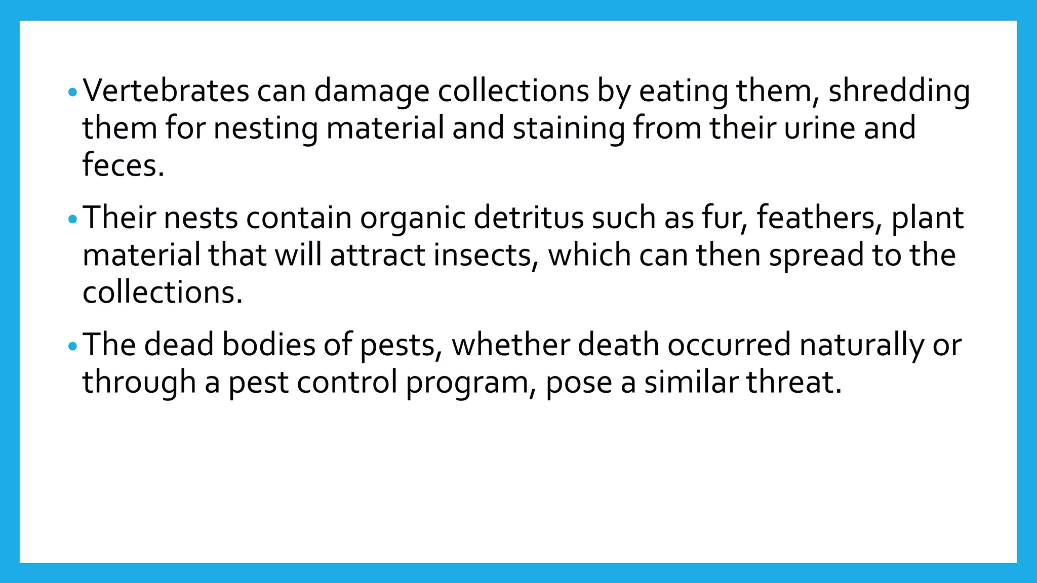 Integrated Pest Management in Libraries, Archives, and Museums | PPTX