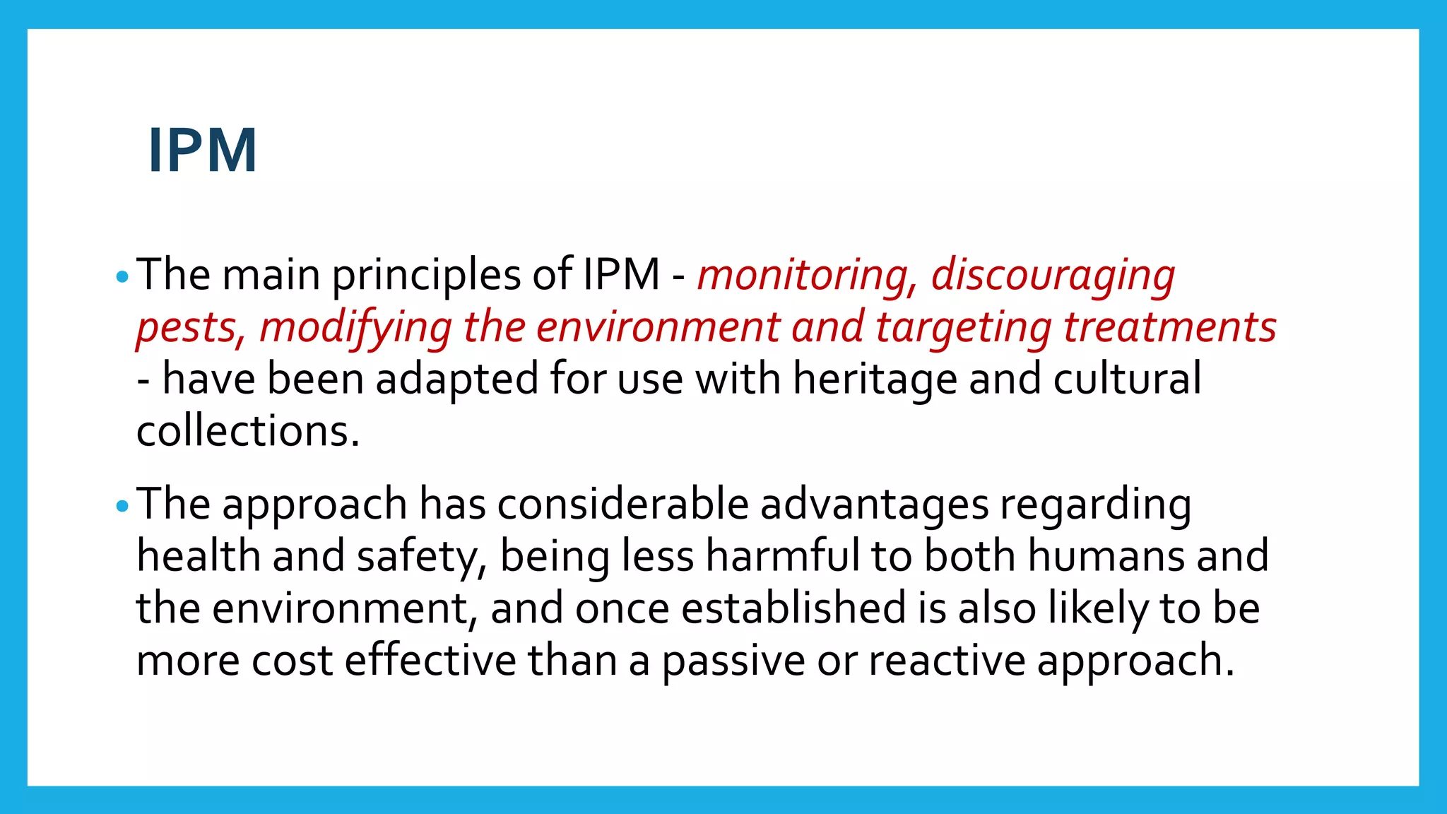 Integrated Pest Management in Libraries, Archives, and Museums | PPTX