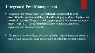 INTEGRATED PEST MANAGEMENT (IPM) environmentally friendly and ...