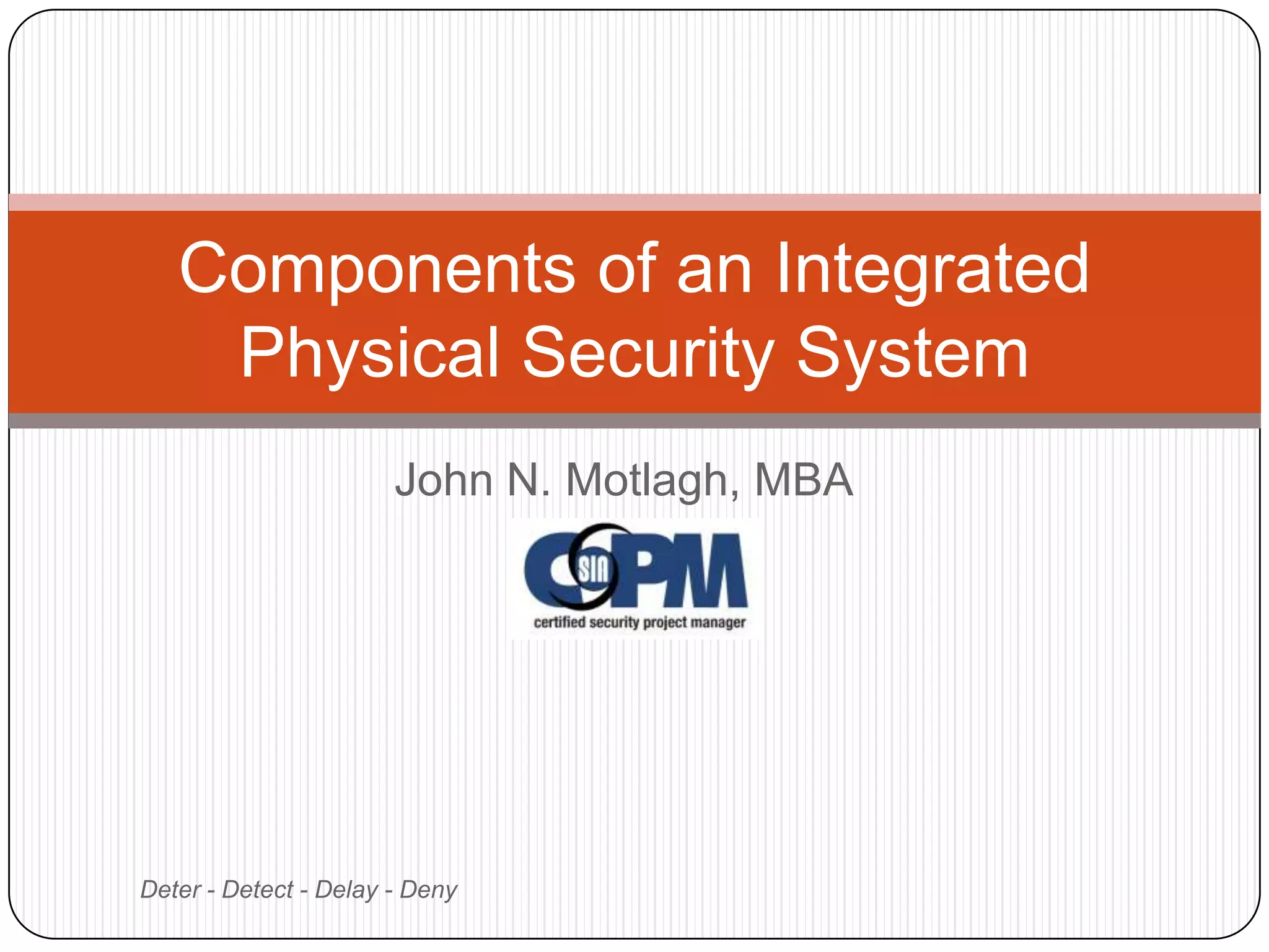 Integrated Physical Security | PPTX