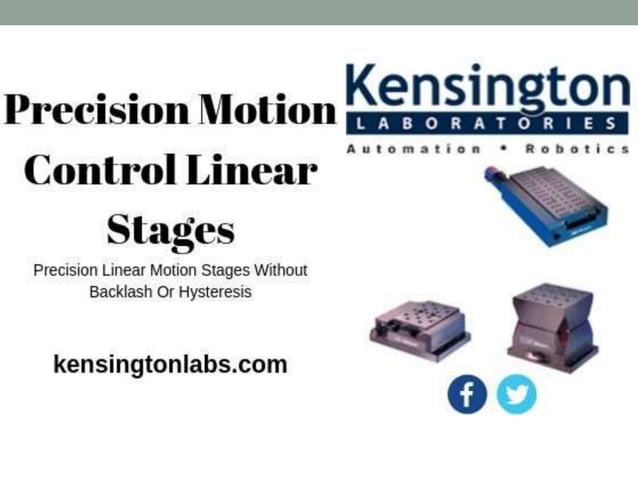 Integrated Precision Motion Control Linear Stages | PPTX | Radio ...