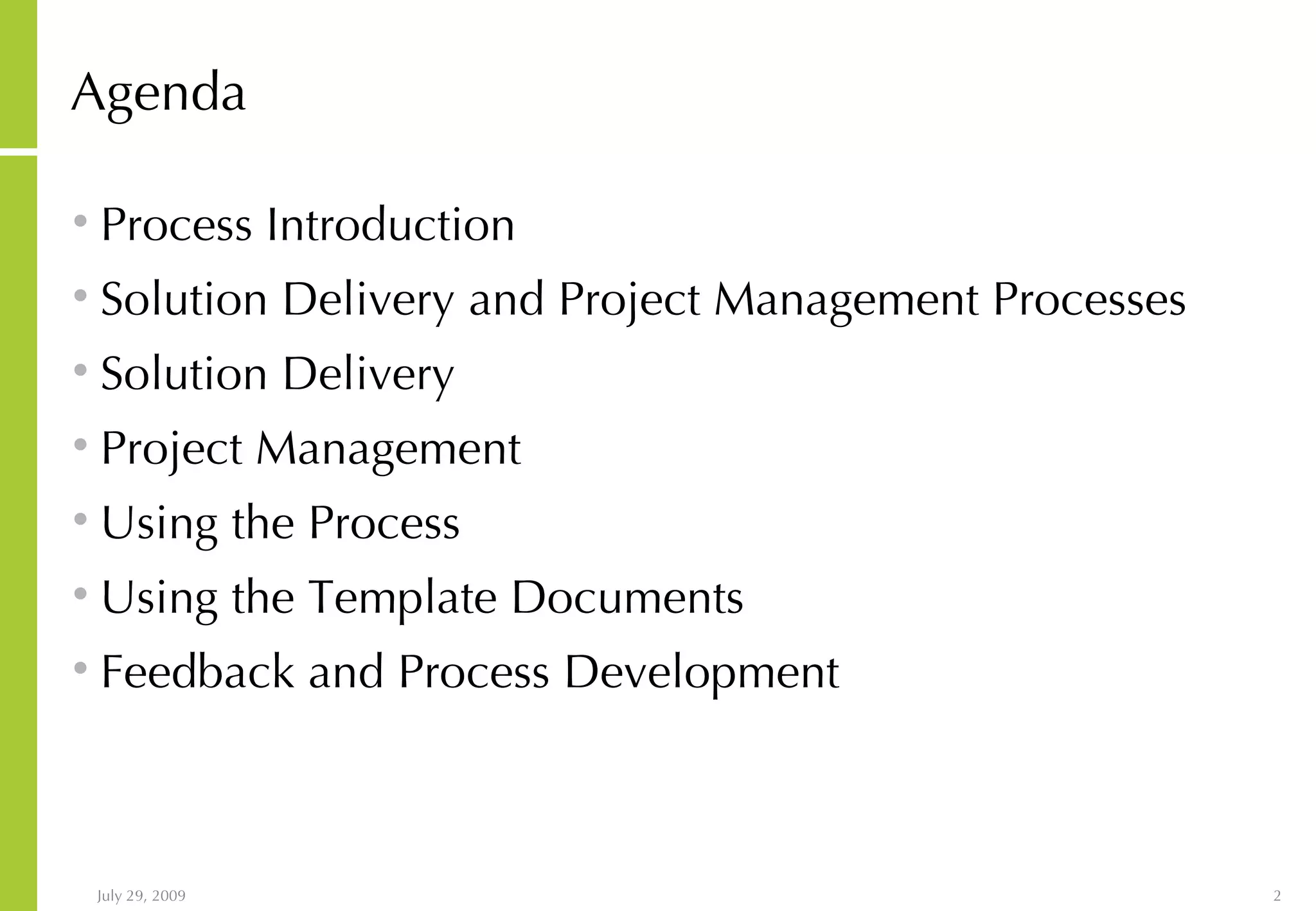 Integrated Project Management And Solution Delivery Process | PPT