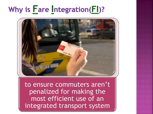 Integrated public transport | PPTX