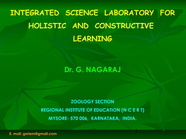 Integrated science laboratory for holistic and constructive learning dr ...