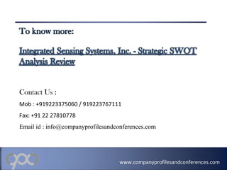 Integrated sensing systems, inc. strategic swot analysis review | PPT