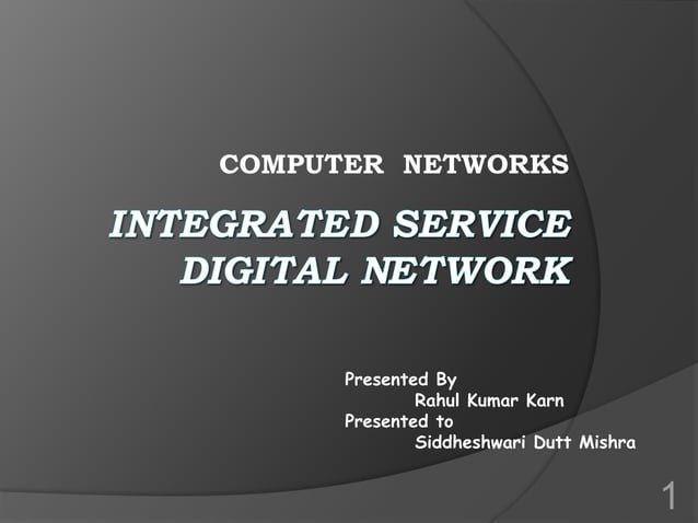 Integrated service digital network | PPTX