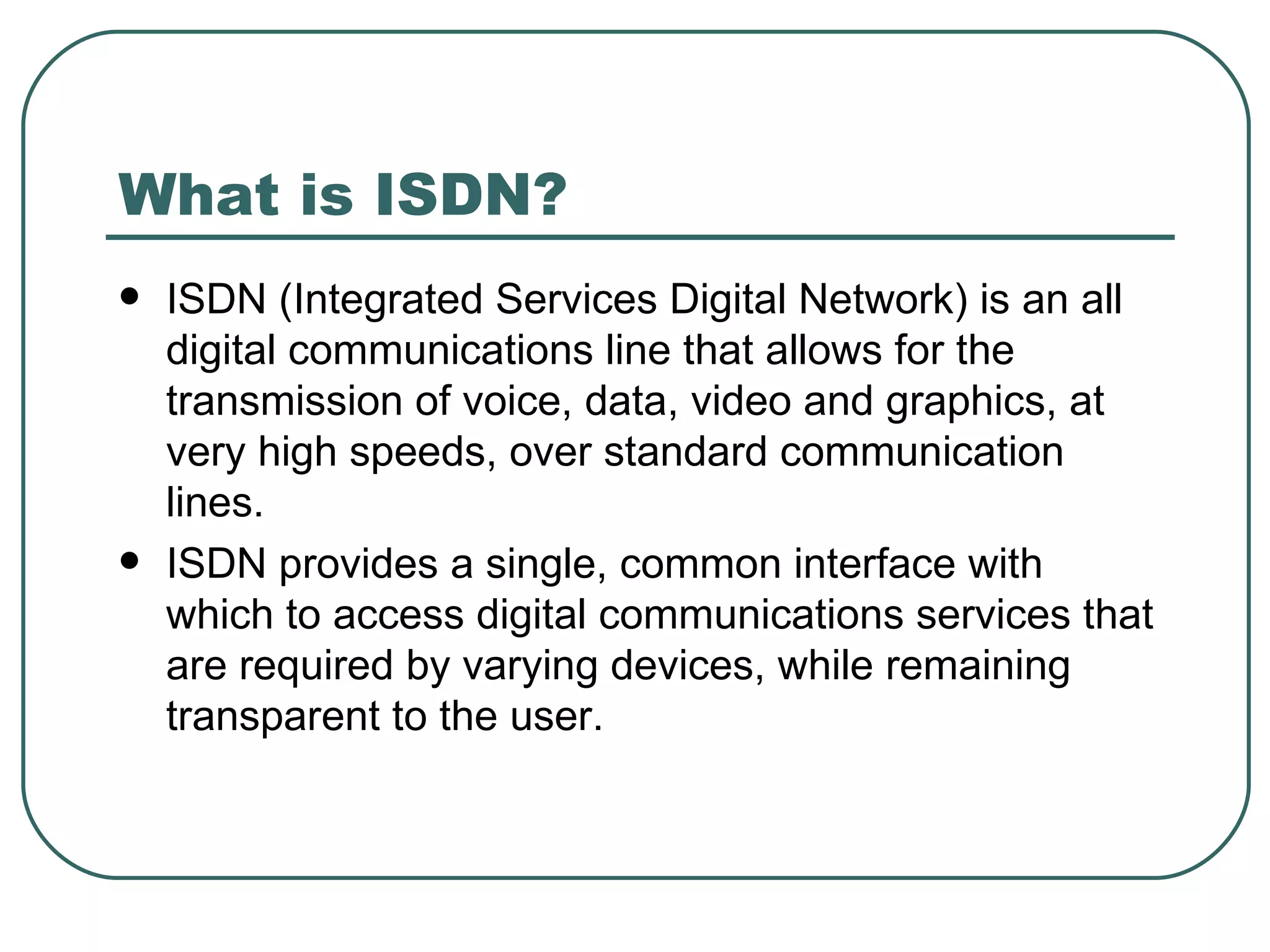 Integrated services digital network (isdn) | PPT | Computer Networking ...