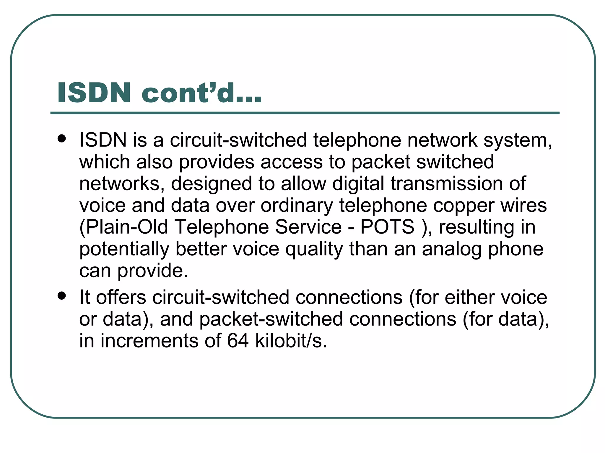 Integrated services digital network (isdn) | PPT
