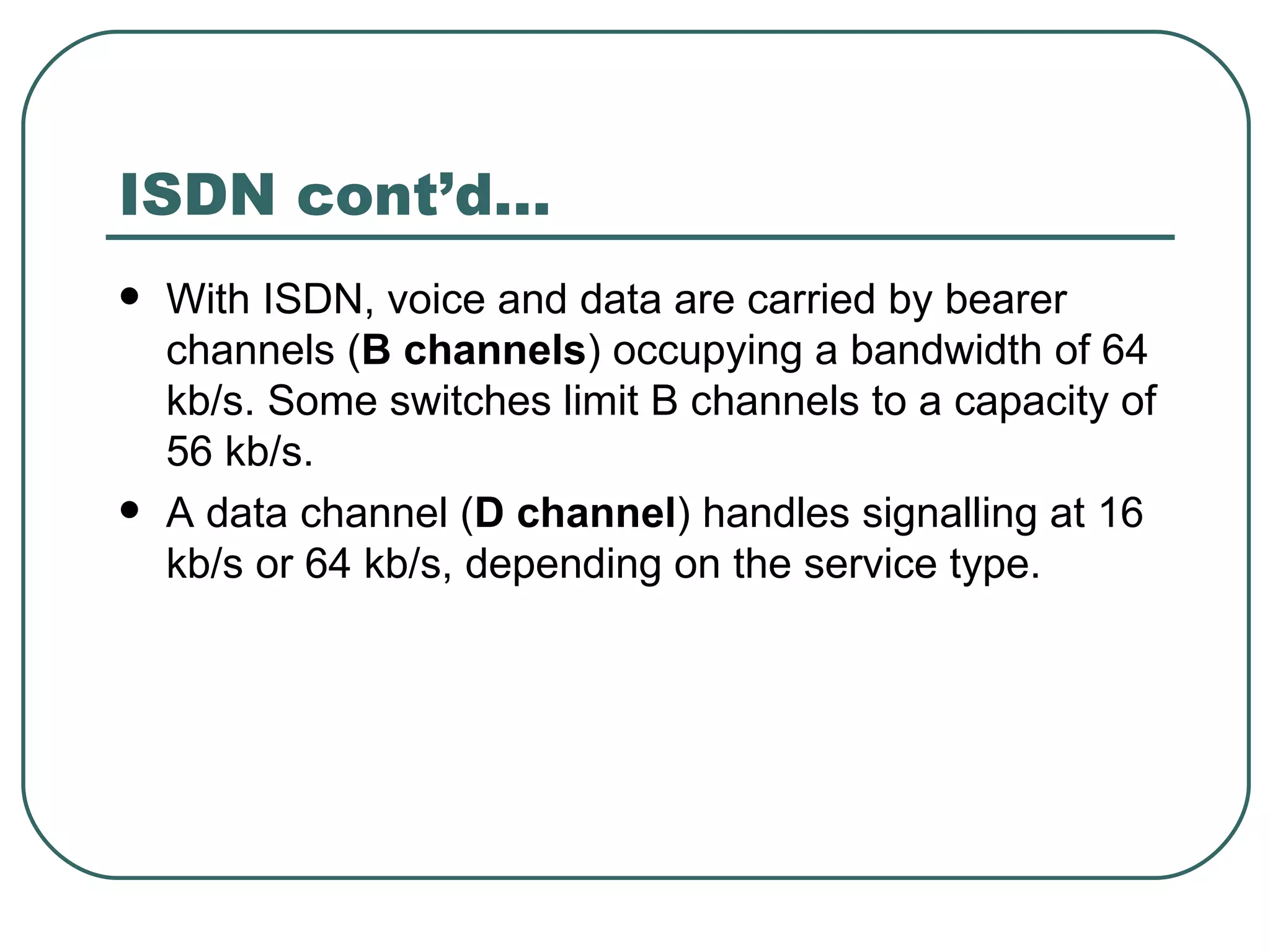 Integrated services digital network (isdn) | PPT